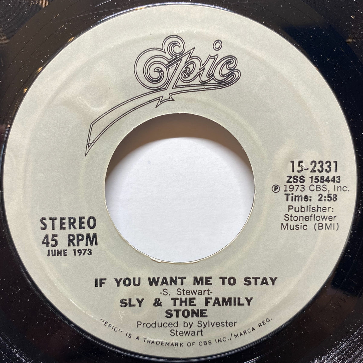 If You Want Me To Stay / Frisky - Sly & The Family Stone | VINYL7 RECORDS